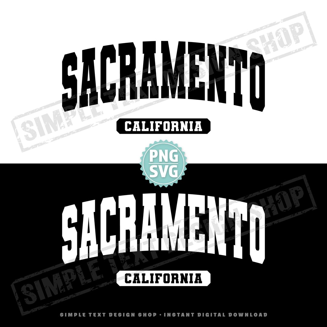 Sacramento California State SVG & PNG, Sacramento Varsity Text Png, USA ...