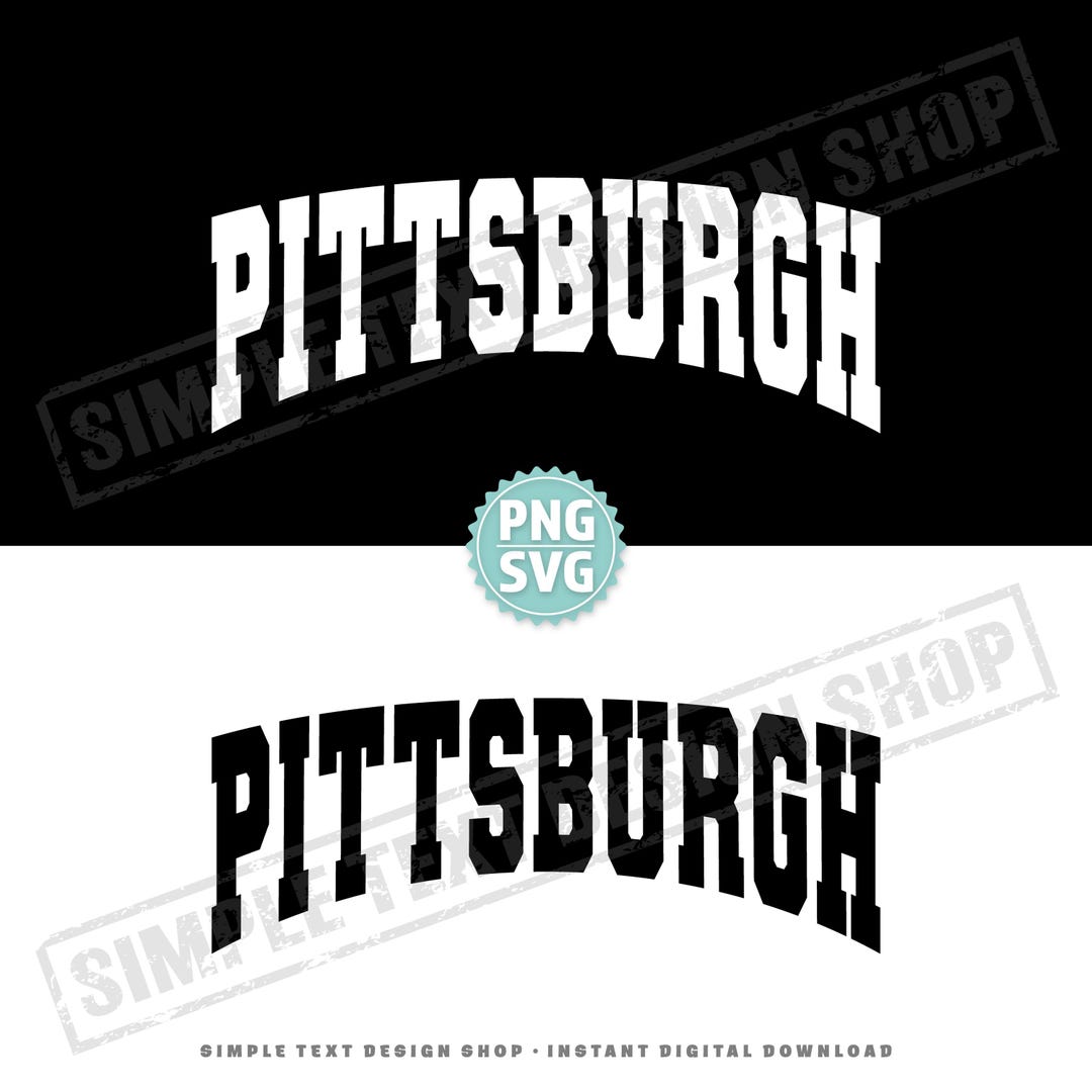 Pittsburgh PNG SVG Digital Files, Arched Varsity Font Designs, USA ...