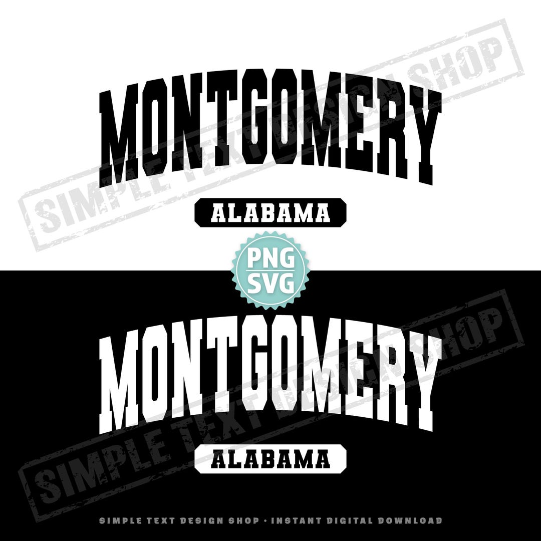 Montgomery Alabama State SVG & PNG, Montgomery Varsity Text Png, USA ...