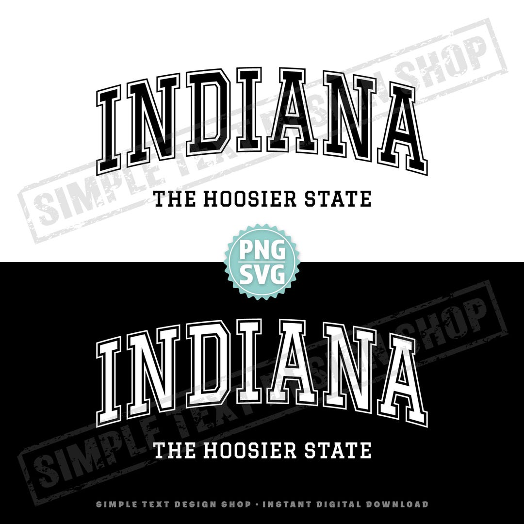 Indiana the Hoosier State PNG + SVG, US States Indiana Png, Arched ...