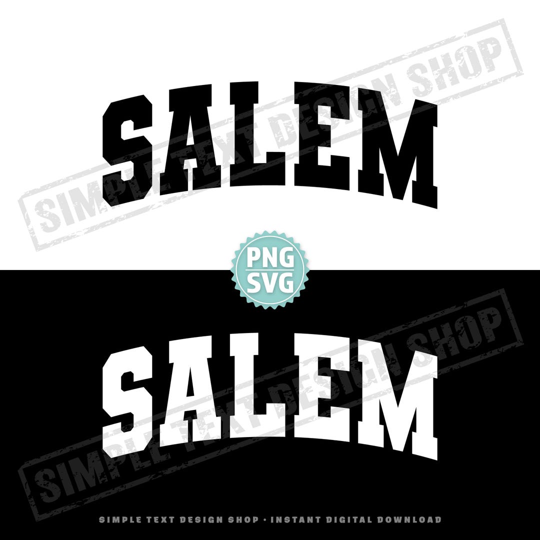 Salem Oregon SVG & PNG, Salem Varsity Text Png, USA Homeland Svg ...