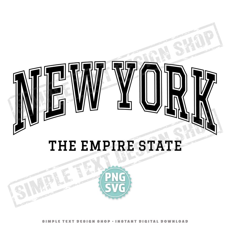 New York the Empire State PNG SVG Digital Files, Arched Graduate Font ...