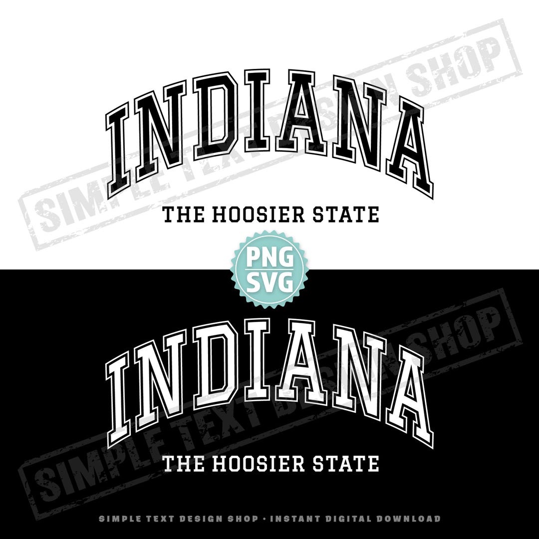 Indiana the Hoosier State SVG PNG, Arched Graduate Font Designs Png, US ...