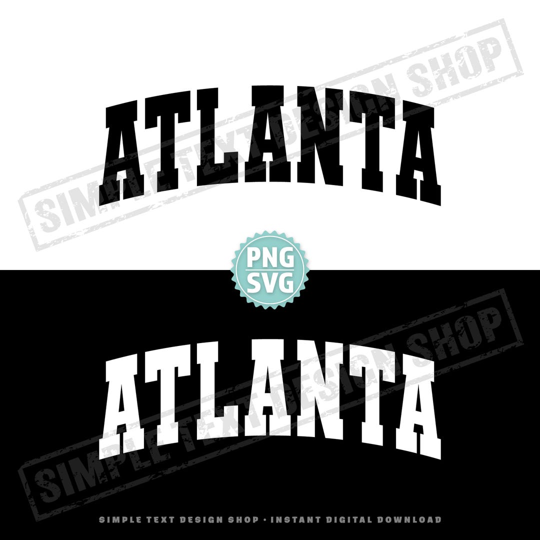Atlanta Georgia SVG & PNG, Atlanta Varsity Text Png, USA Homeland Svg ...