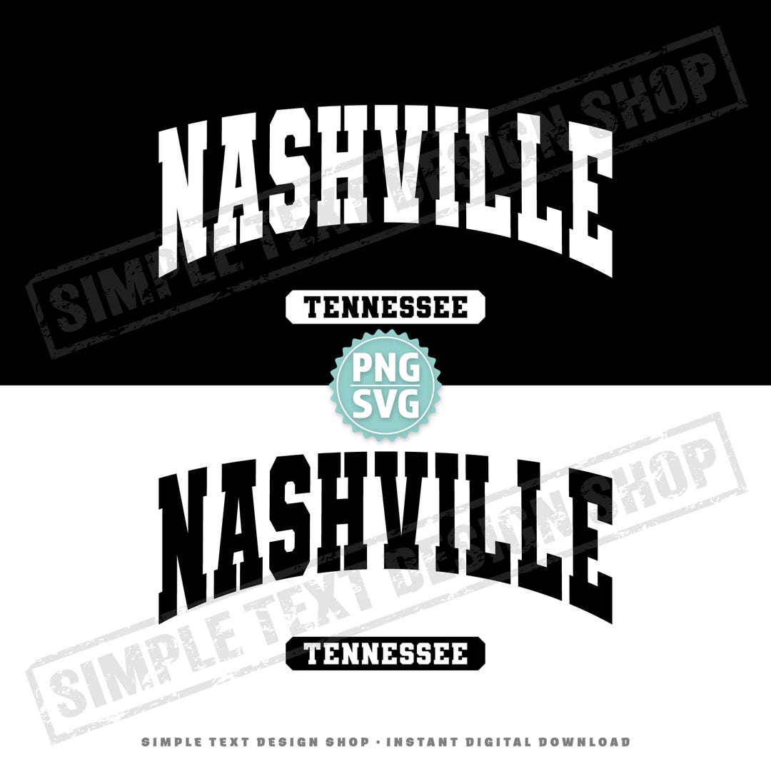 Nashville Tennessee State PNG SVG Digital Files, Arched Varsity Font ...