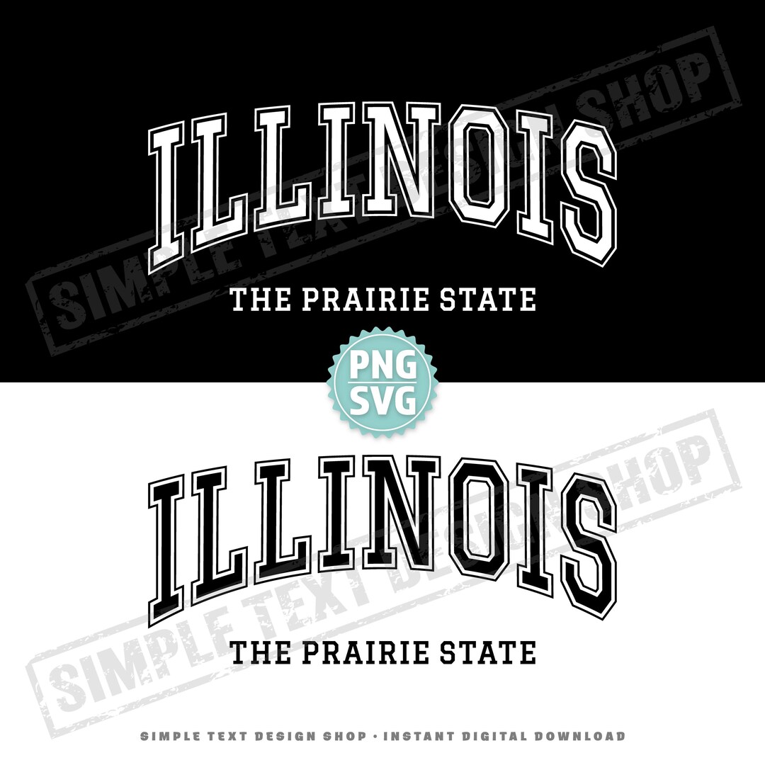 Illinois the Prairie State PNG SVG Digital Files, Arched Graduate Font ...