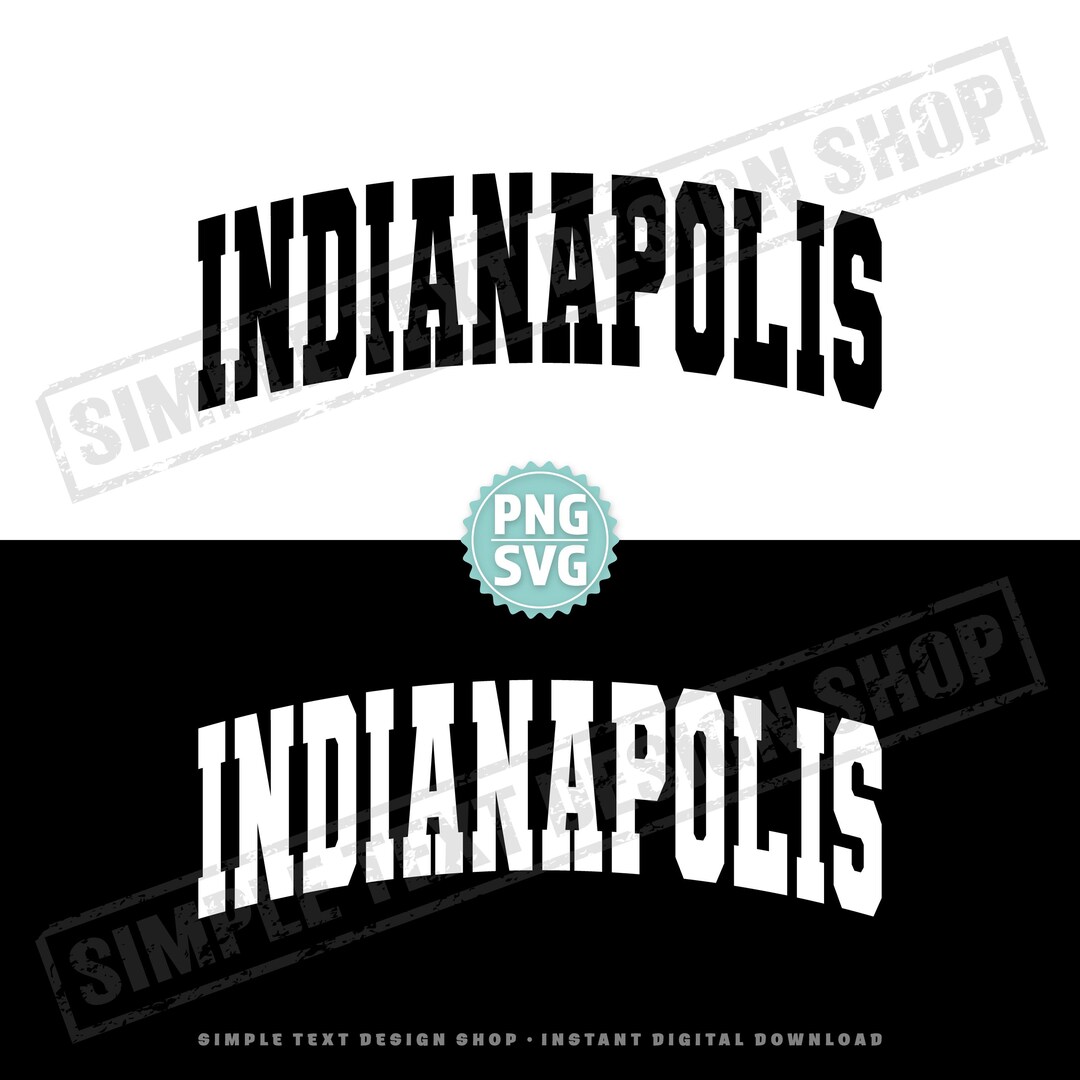 Indianapolis Indiana SVG & PNG, Indianapolis Varsity Text Png, USA ...
