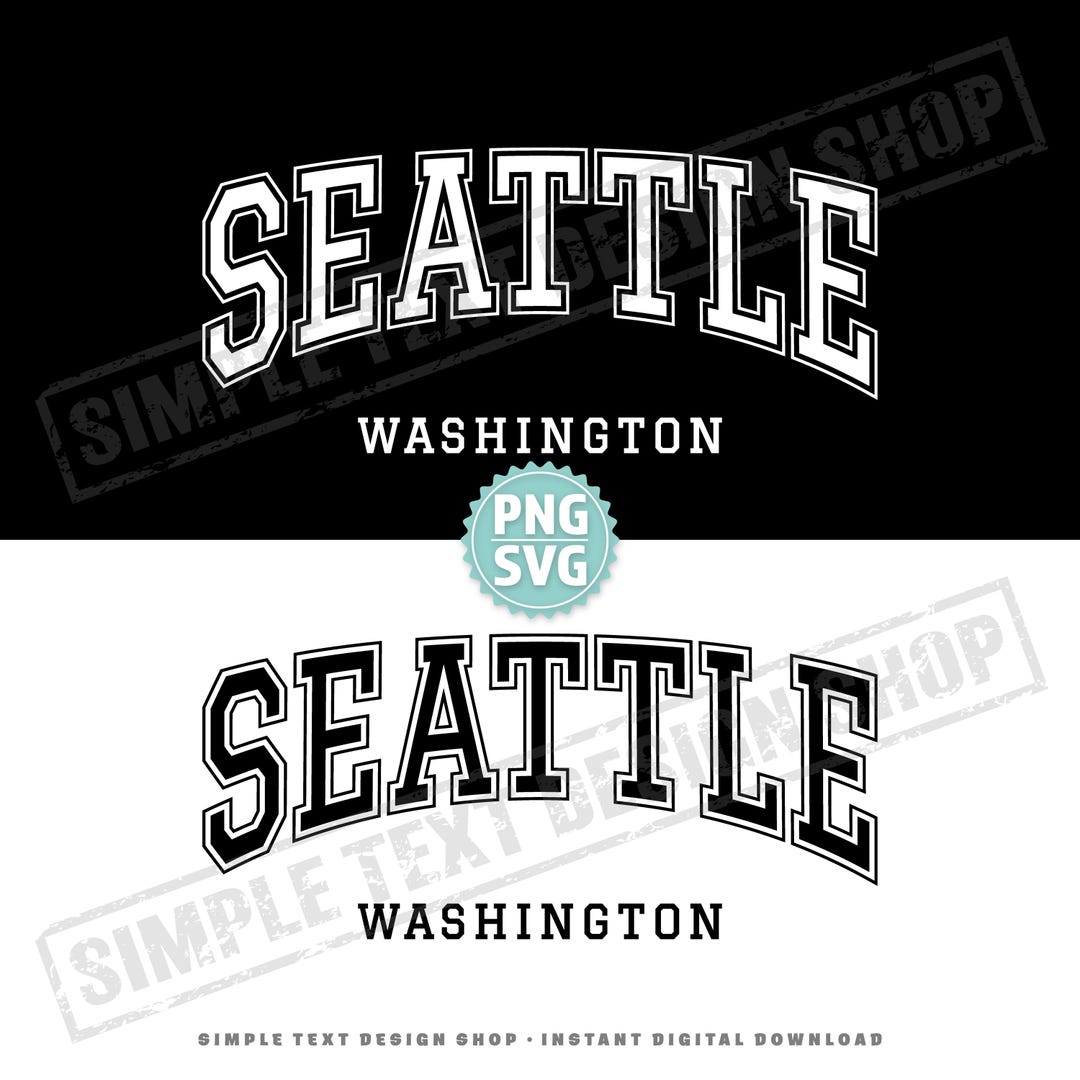 Seattle Washington State PNG SVG Digital Files, Arched Graduate Font ...
