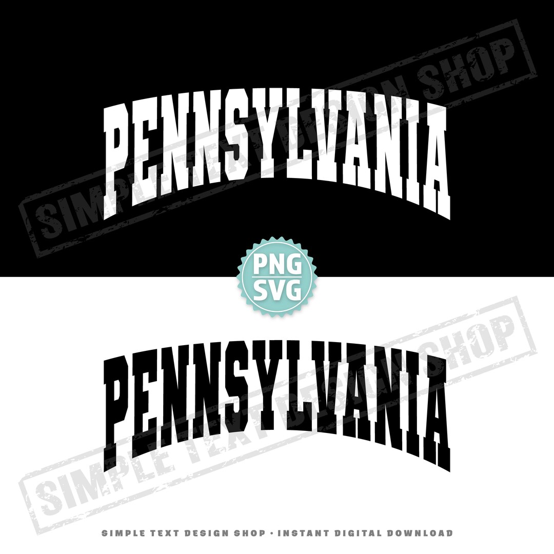 Pennsylvania State SVG + PNG Digital Files, Arched Varsity Font Designs ...