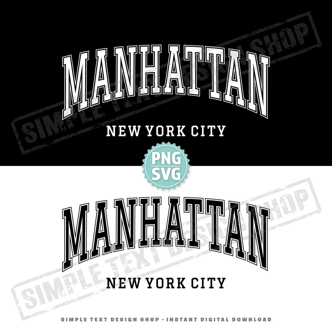 Manhattan New York City PNG SVG Digital Files, Arched Graduate Font ...
