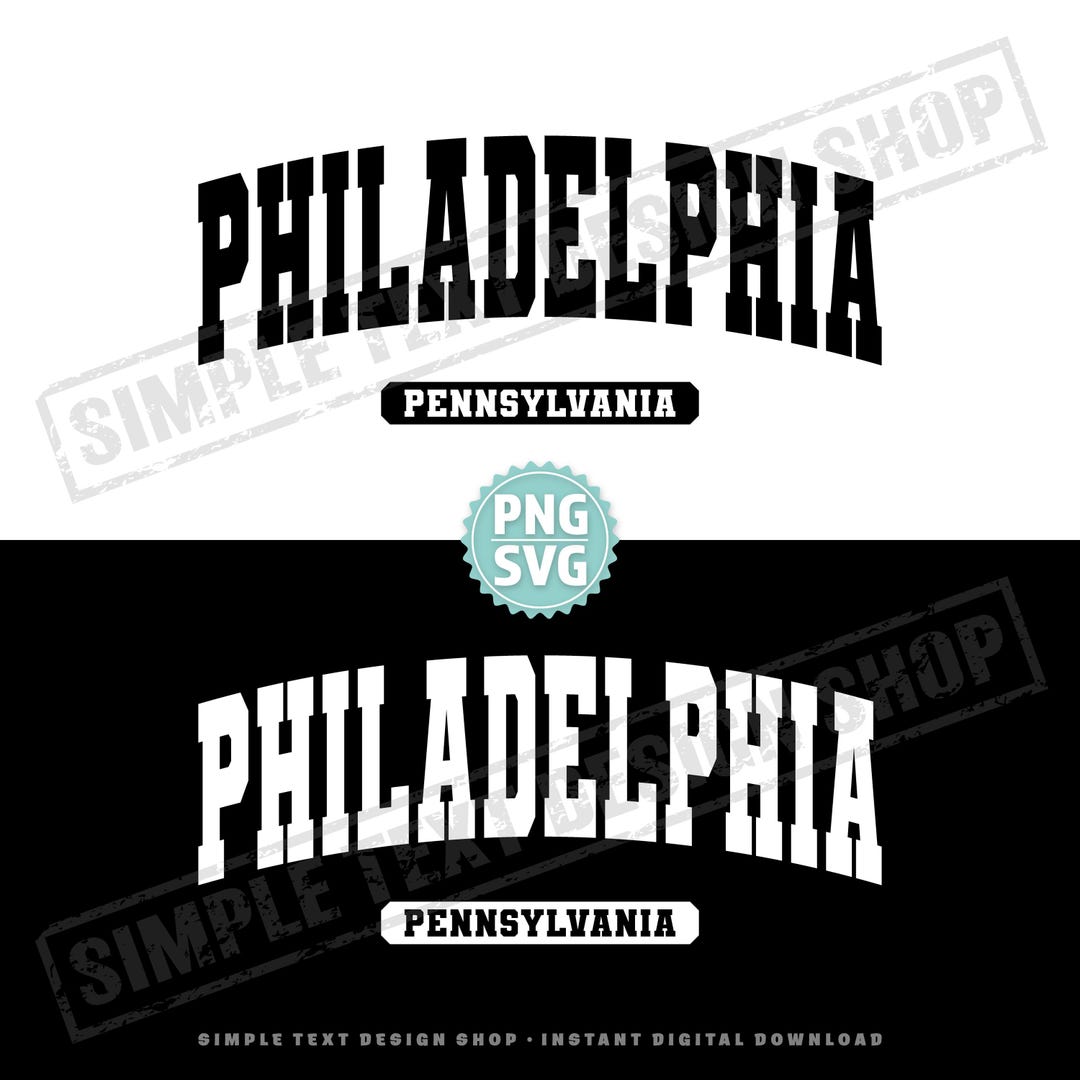 Philadelphia Pennsylvania State SVG & PNG, Philadelphia Varsity Text ...