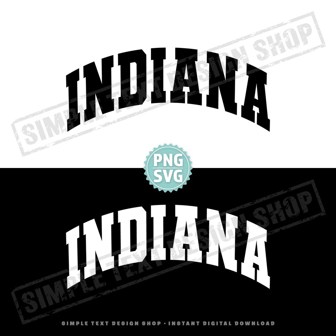 Indiana State Arched Text Design PNG SVG, US States Svg, Varsity Font ...