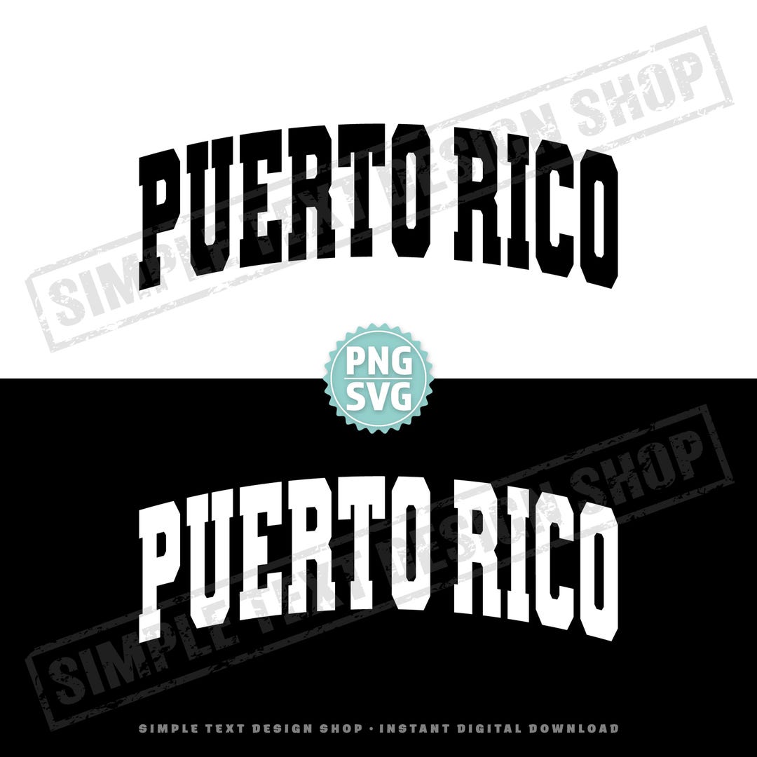 Puerto Rico SVG & PNG, Arched Varsity Font Designs Svg, Puerto Rico Png ...