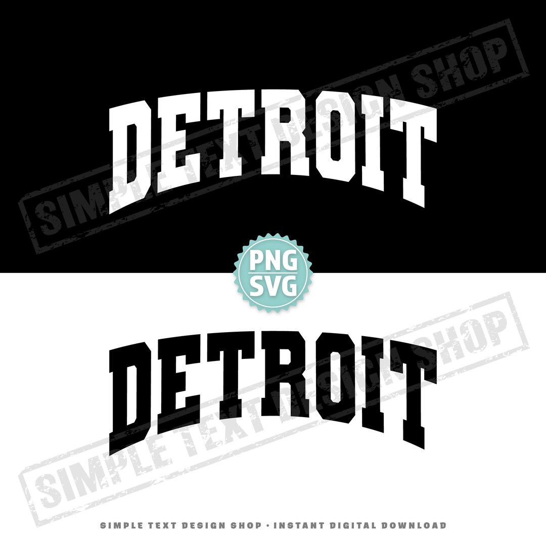 Detroit PNG SVG Digital Files, Arched Varsity Font Designs, USA ...