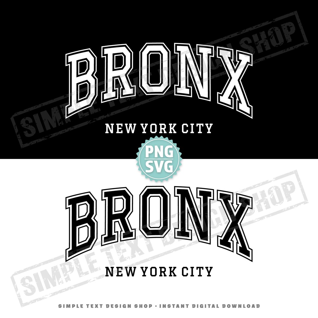 Bronx New York City PNG SVG Digital Files, Arched Graduate Font Designs ...