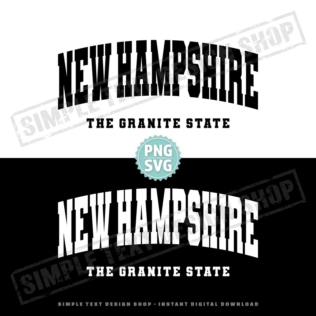 New Hampshire the Granite State SVG & PNG, Varsity Png, Varsity Font ...