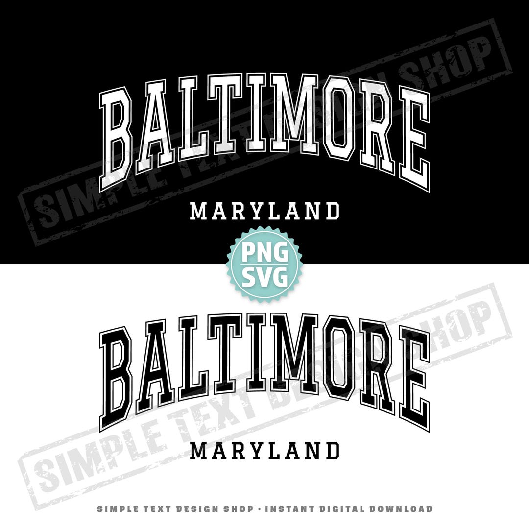 Baltimore Maryland State PNG SVG Digital Files, Arched Graduate Font ...