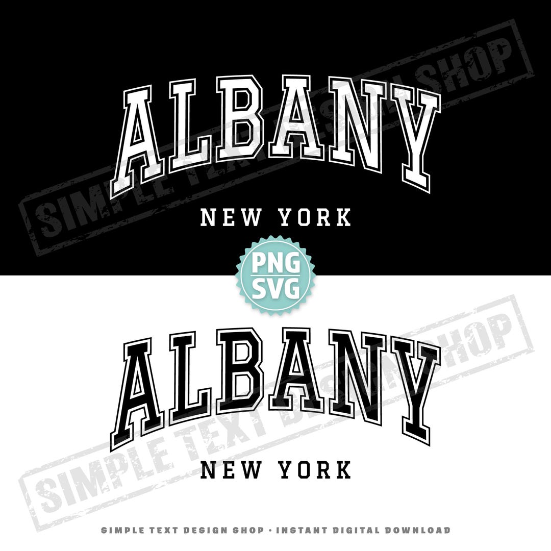 Albany New York State PNG SVG Digital Files, Arched Graduate Font ...