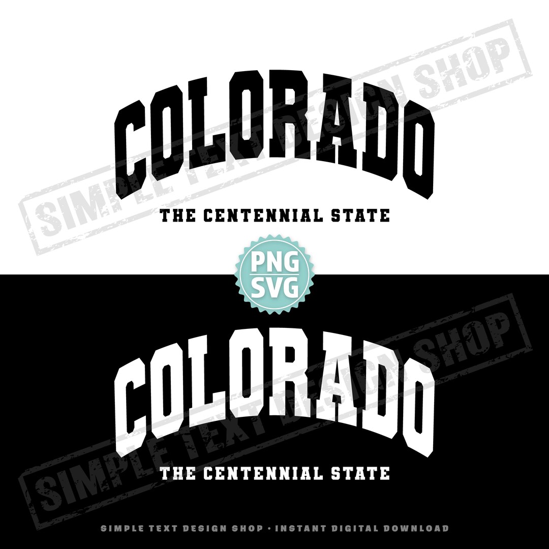 Colorado the Centennial State PNG SVG, US States Svg, Arched Varsity ...