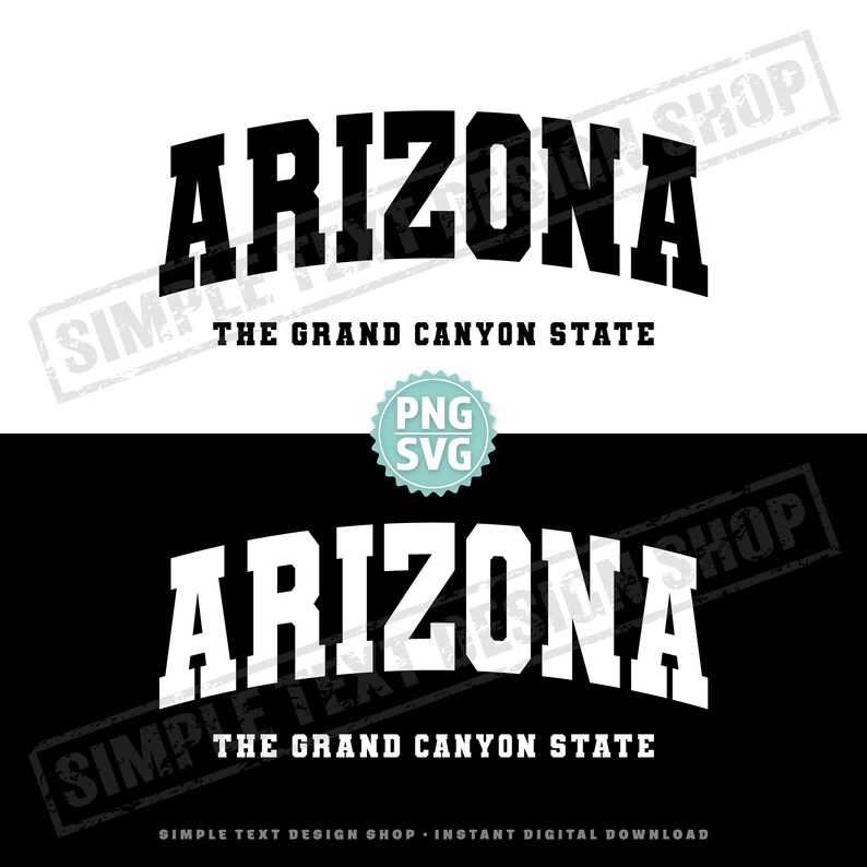 Arizona the Grand Canyon State SVG & PNG, Varsity Png, Varsity Font ...