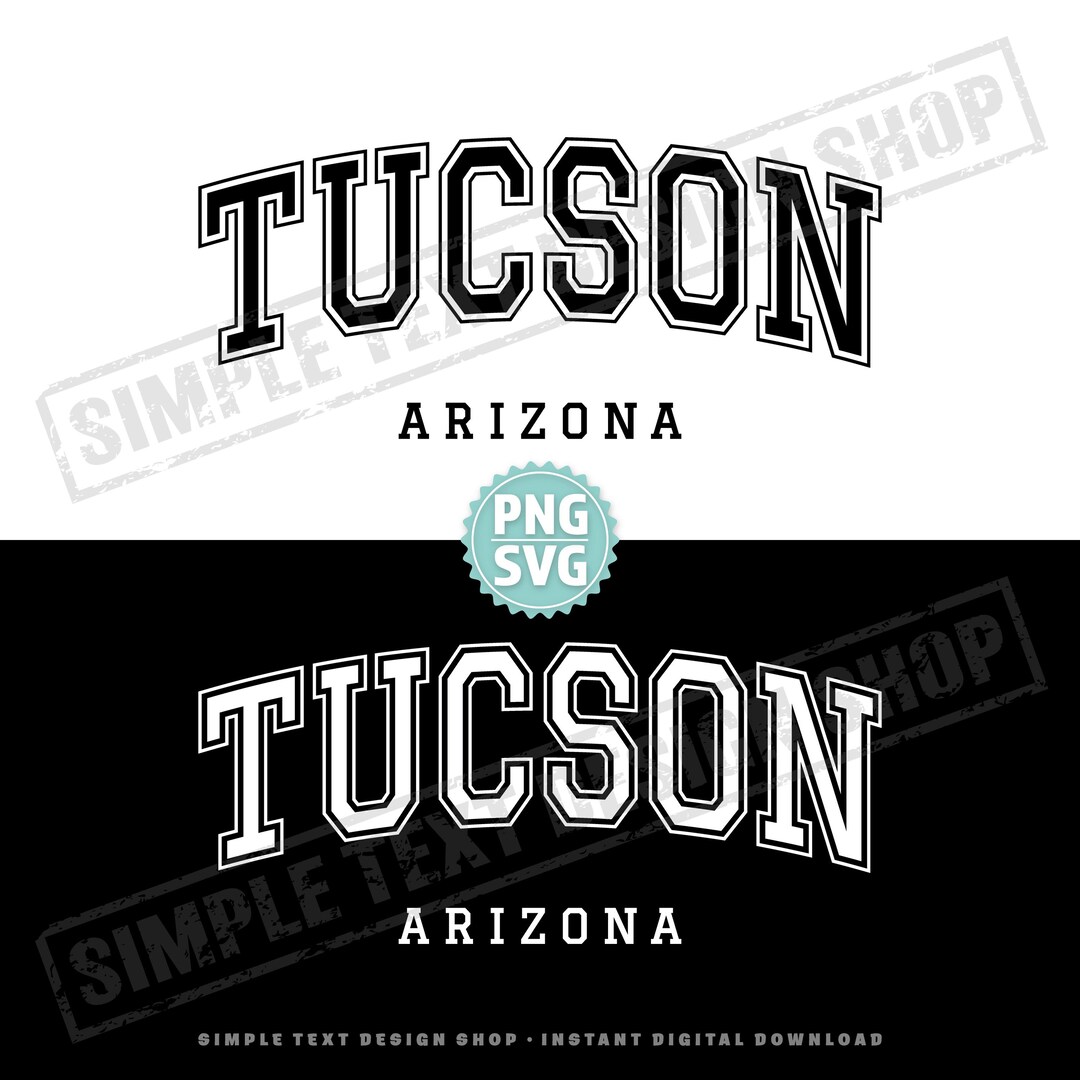 Tucson Arizona State PNG + SVG, Tucson Arched Graduate Font Design Svg ...