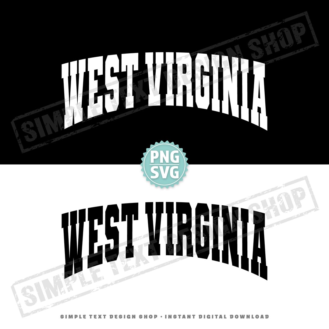 West Virginia State SVG + PNG Digital Files, Arched Varsity Font ...