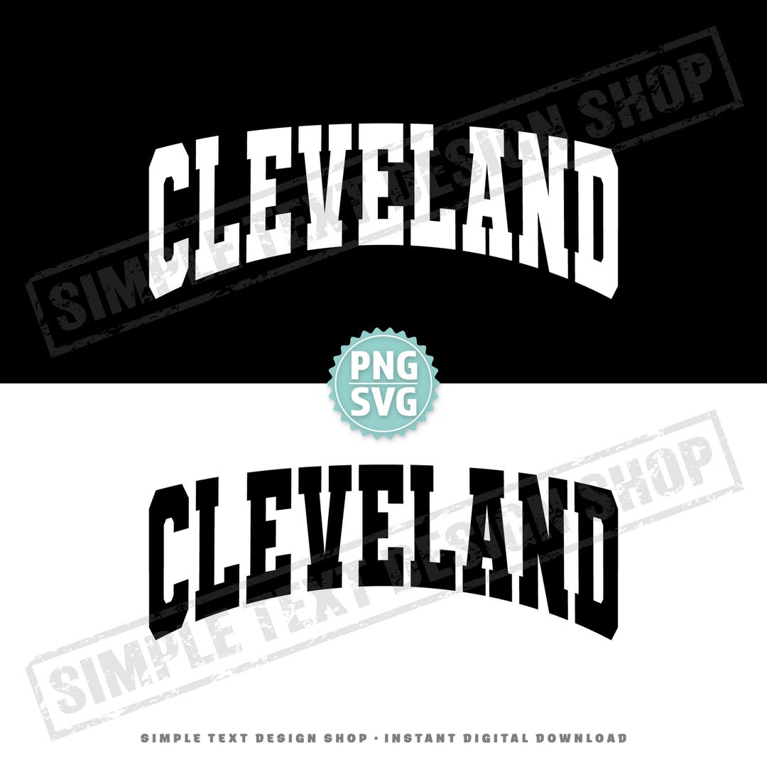 Cleveland PNG SVG Digital Files, Arched Varsity Font Designs, USA ...