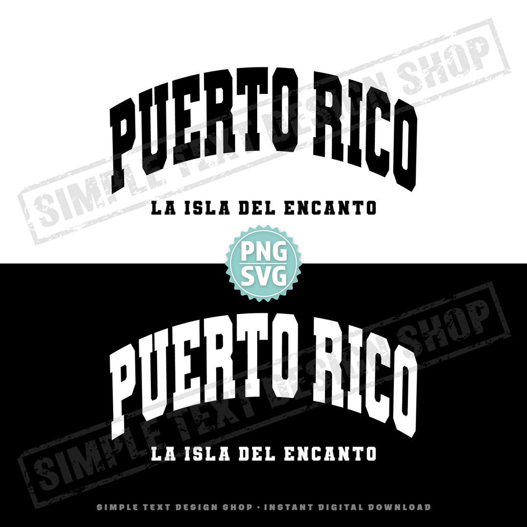 Puerto Rico La Isla Del Encanto PNG & SVG, Varsity Png, Varsity Font ...