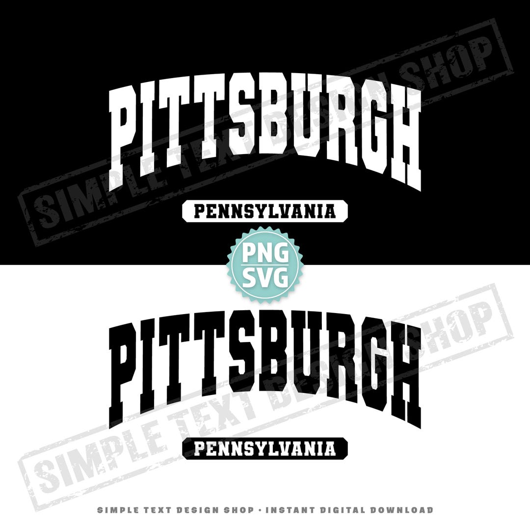 Pittsburgh Pennsylvania State PNG SVG Digital Files, Arched Varsity ...