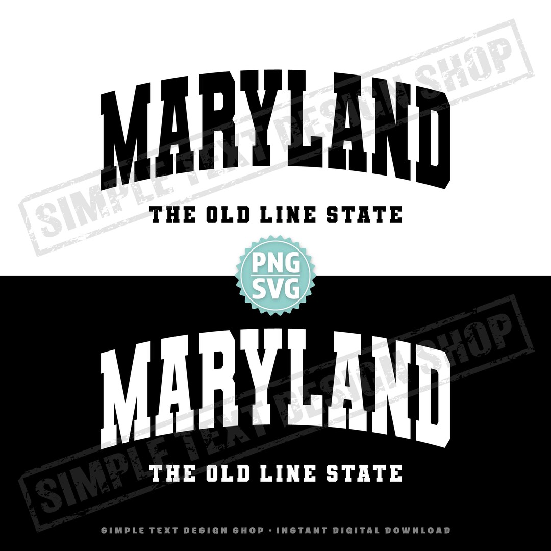 Maryland the Old Line State SVG & PNG, Varsity Png, Varsity Font ...