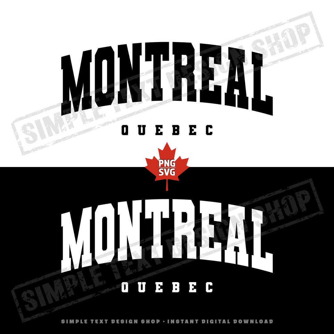 Montreal Quebec SVG & PNG, Canada Montreal Svg, Gifts for Canada Lover ...