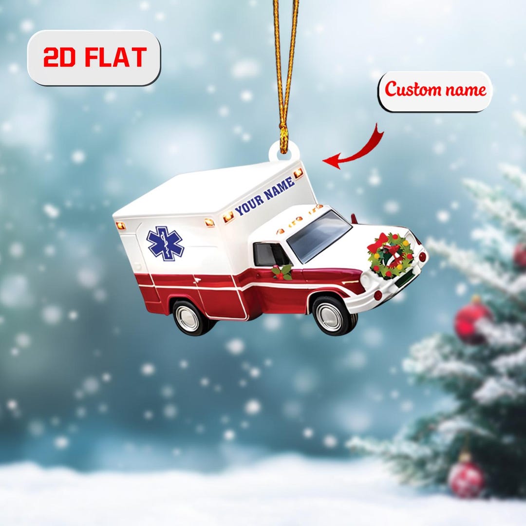 Custom Ambulance Ornament 2D Flat Acrylic, Personalized EMS Ornament ...