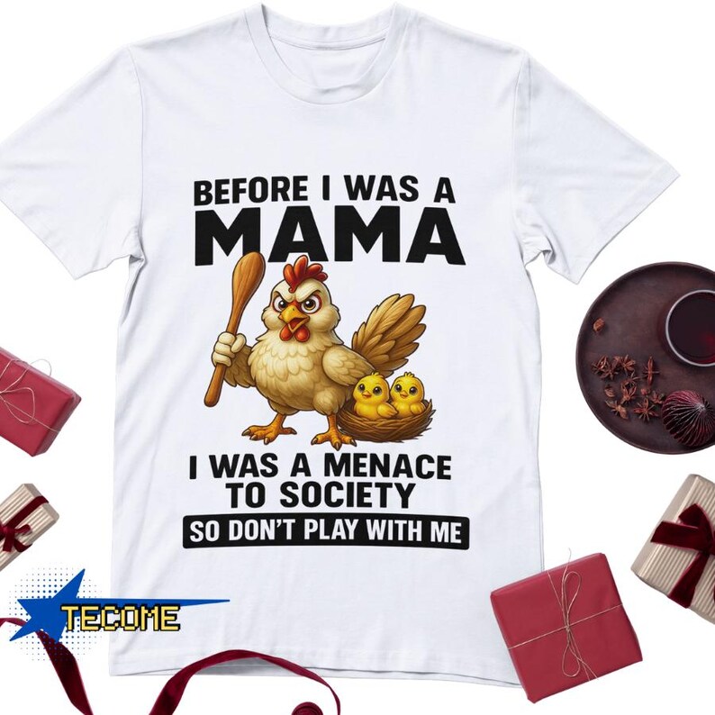 Funny Mama Chicken PNG | Protective Mom Sublimation Design | Sarcastic ...
