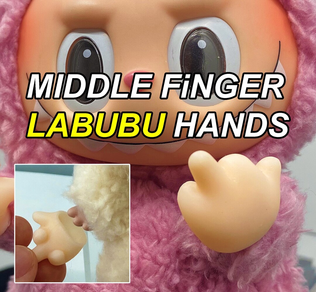 Labubu Middle Finger Hands – Detachable 3D Printed Accessory, Funny ...