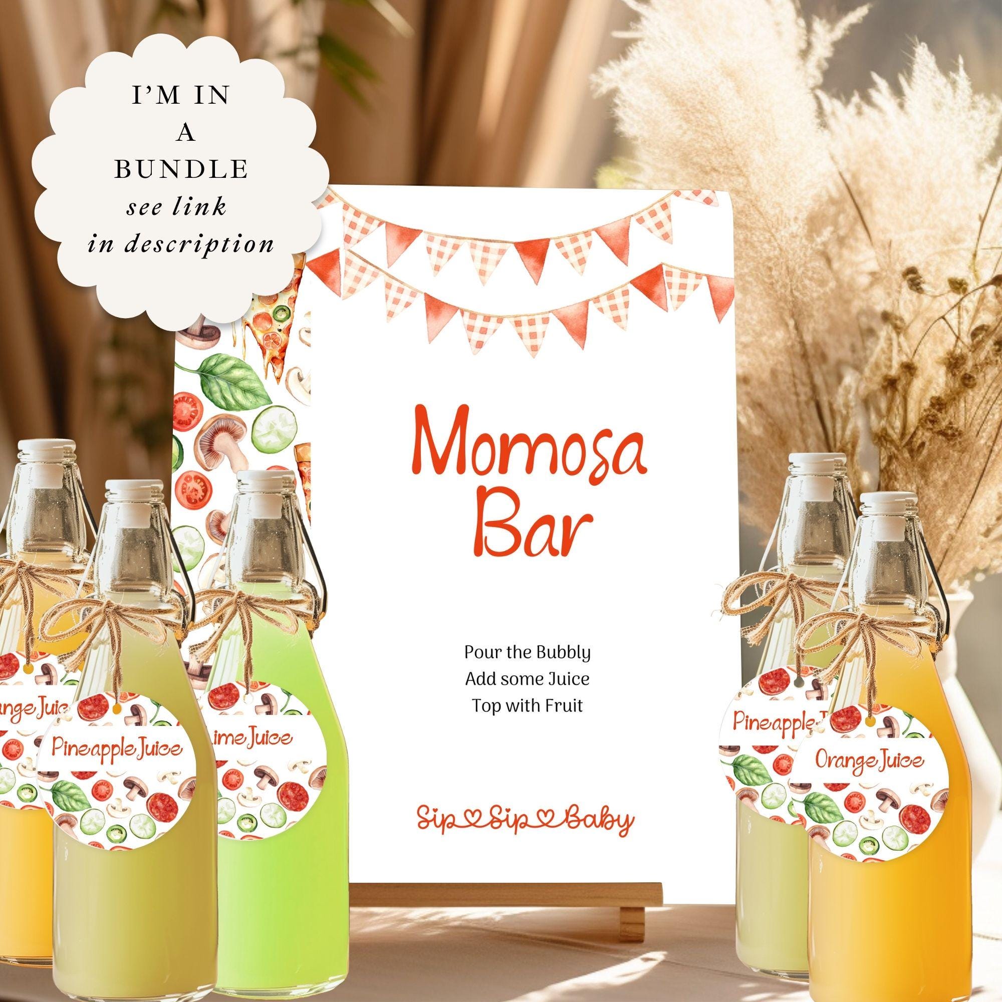 Momosa Bar Sign Pizza Baby Shower, Editable Mimosa Poster & Tags, Slice ...