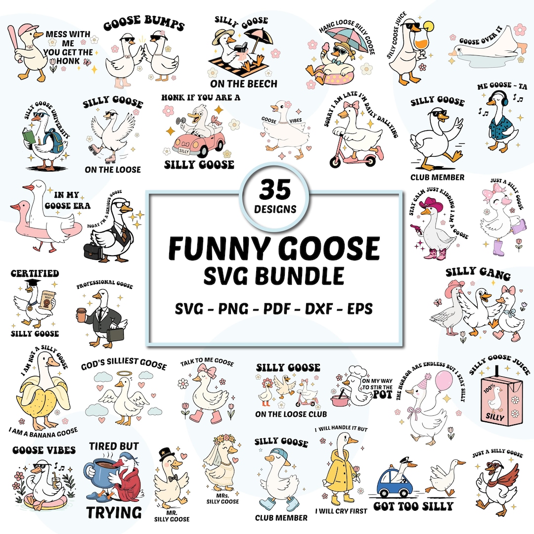 Funny Goose SVG Bundle: Silly Goose Clipart, Meme Designs (digital ...