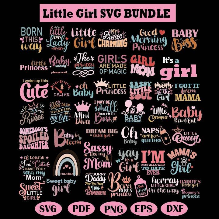 Little Girl SVG Bundle: 50 Baby Girl Designs (digital Download) - Etsy