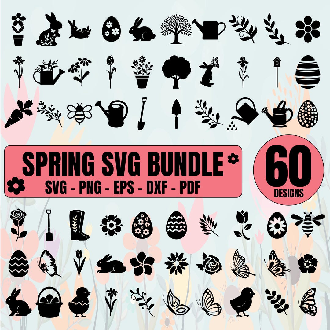SPRING SVG , Spring Bundle Svg , Easter Svg, Spring Cricut , Spring ...