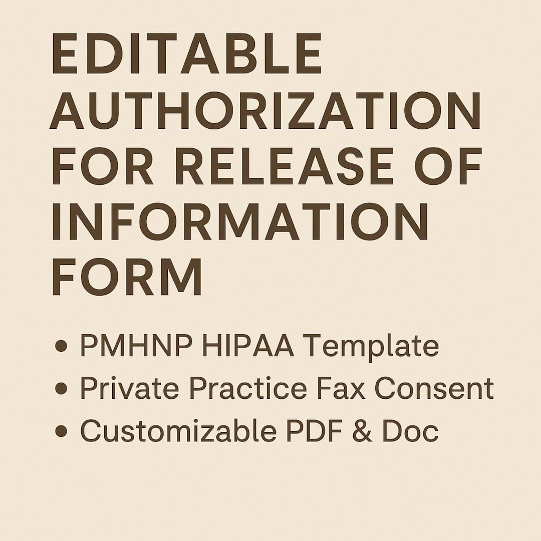 Editable Authorization for Release of Information Form | PMHNP HIPAA ...