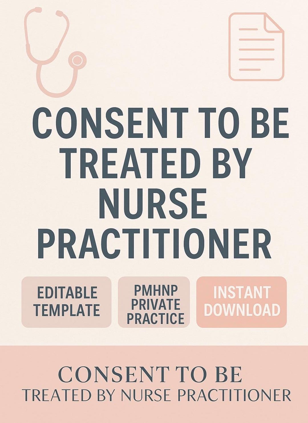 Editable Consent to Treat Form for Pmhnps | Nurse Practitioner Mental ...