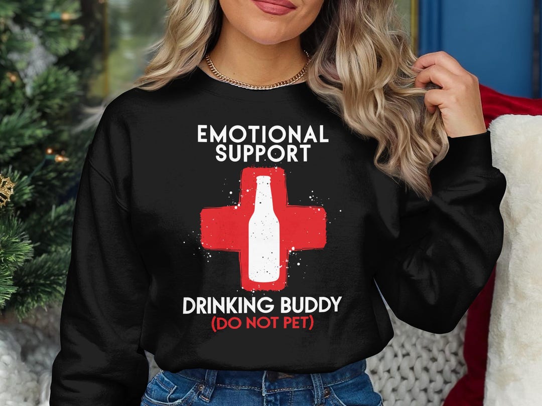 Funny Saying PNG: Emotional Support Drinking Buddy Do Not Pet (digital ...