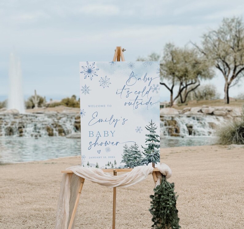 Winter Baby Shower Welcome Sign: Baby Its Cold Outside Sign Template # ...