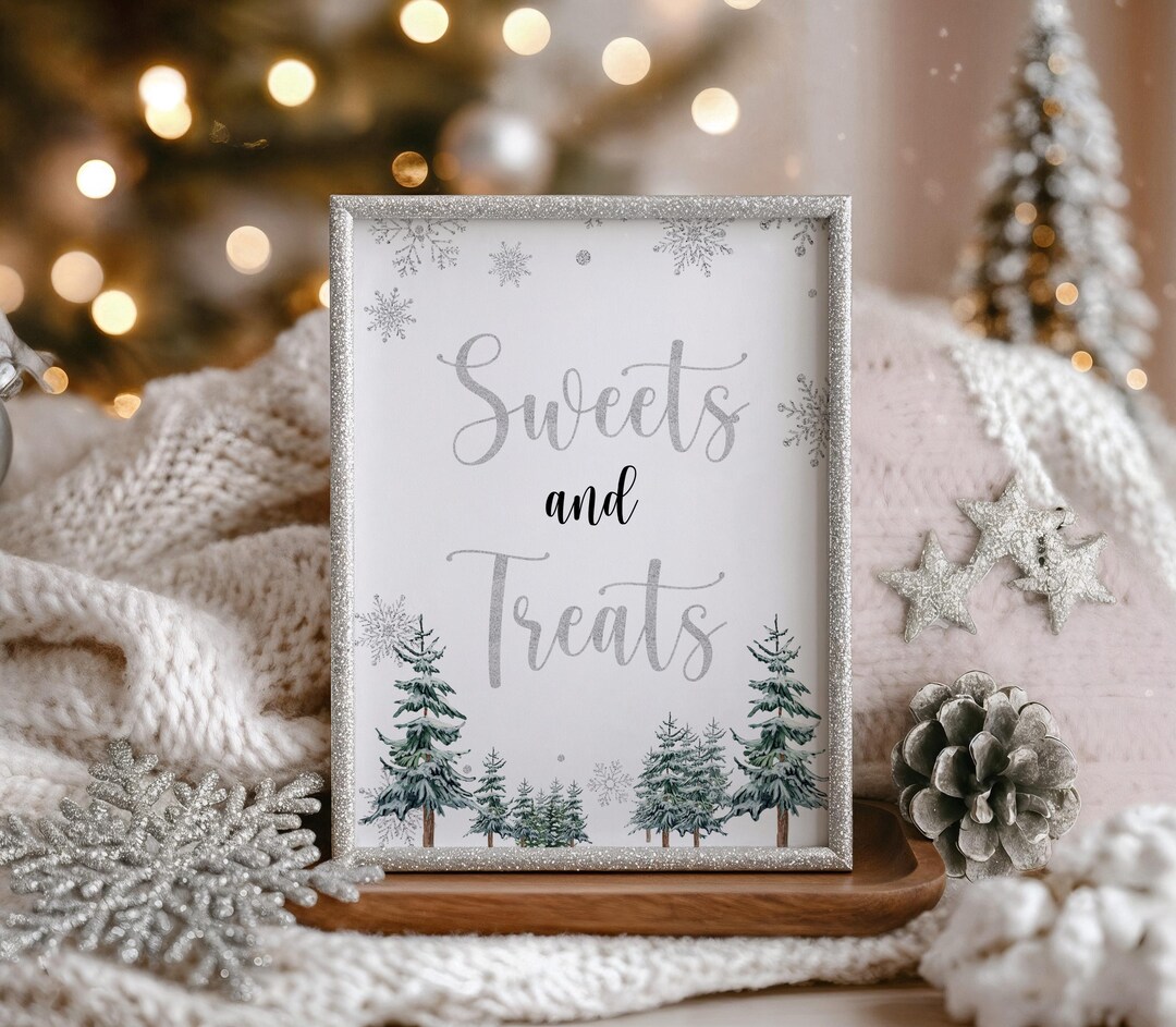 Winter Dessert Table Sign: Editable Snowflake Sweets and Treats Sign ...