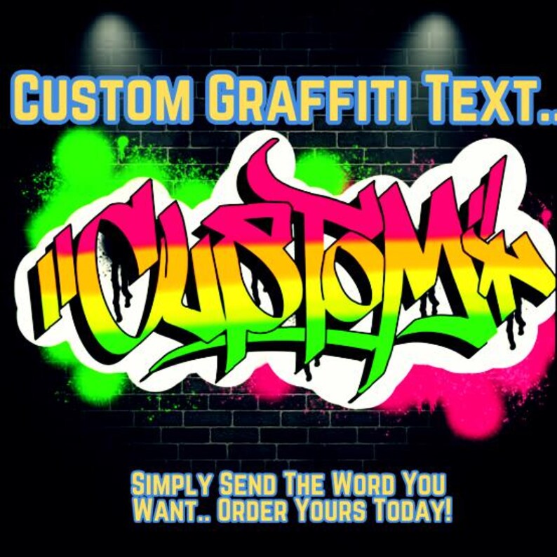Custom Graffiti Tag “insert Name” Street Art Style Name, Customized ...