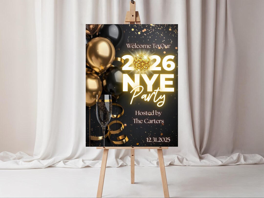 Black and Gold New Years Eve Party Welcome Sign - New Years Party Sign ...