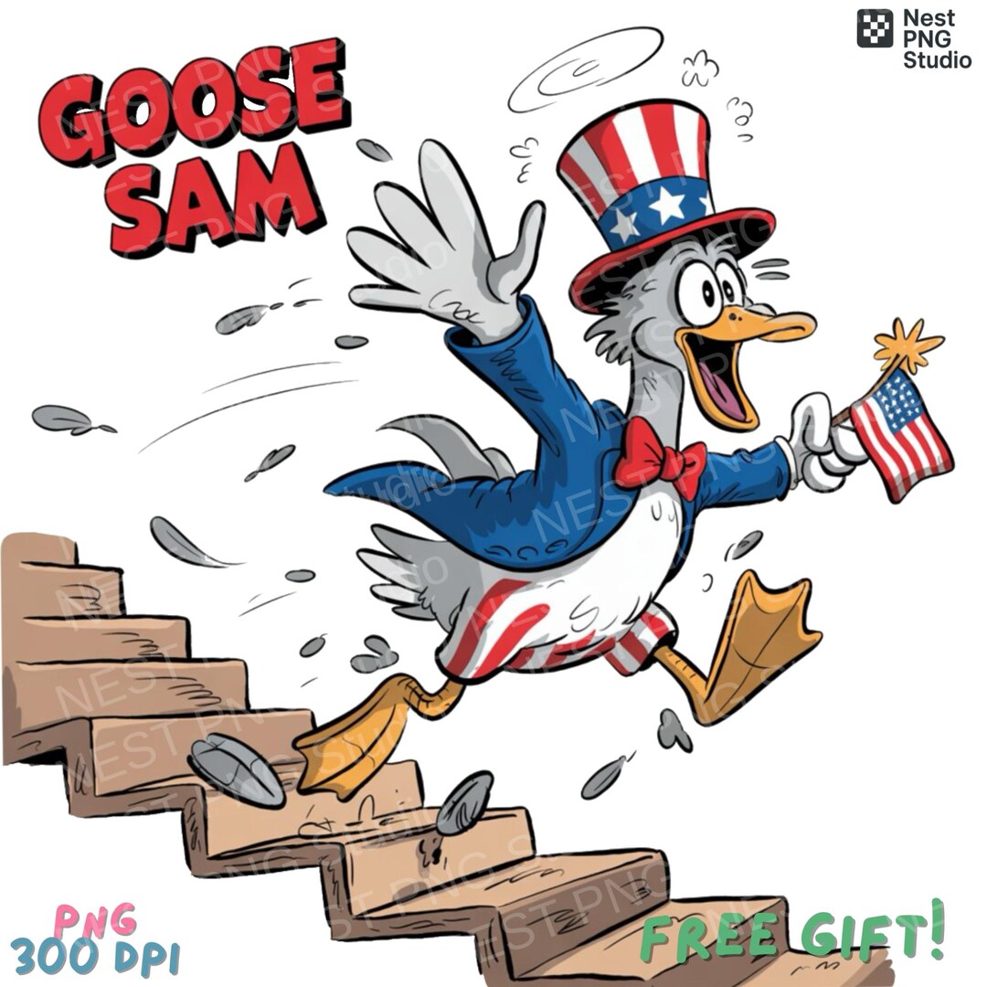 Goose Sam PNG for T-shirt- Patriotic Goose Digital Download - Uncle Sam ...