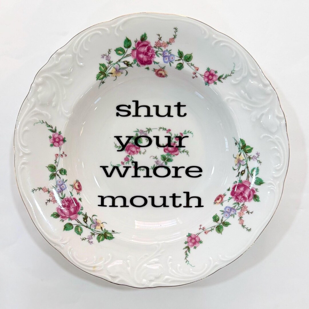 Vintage Swear Plates - "shut Your Whore Mouth" - Etsy