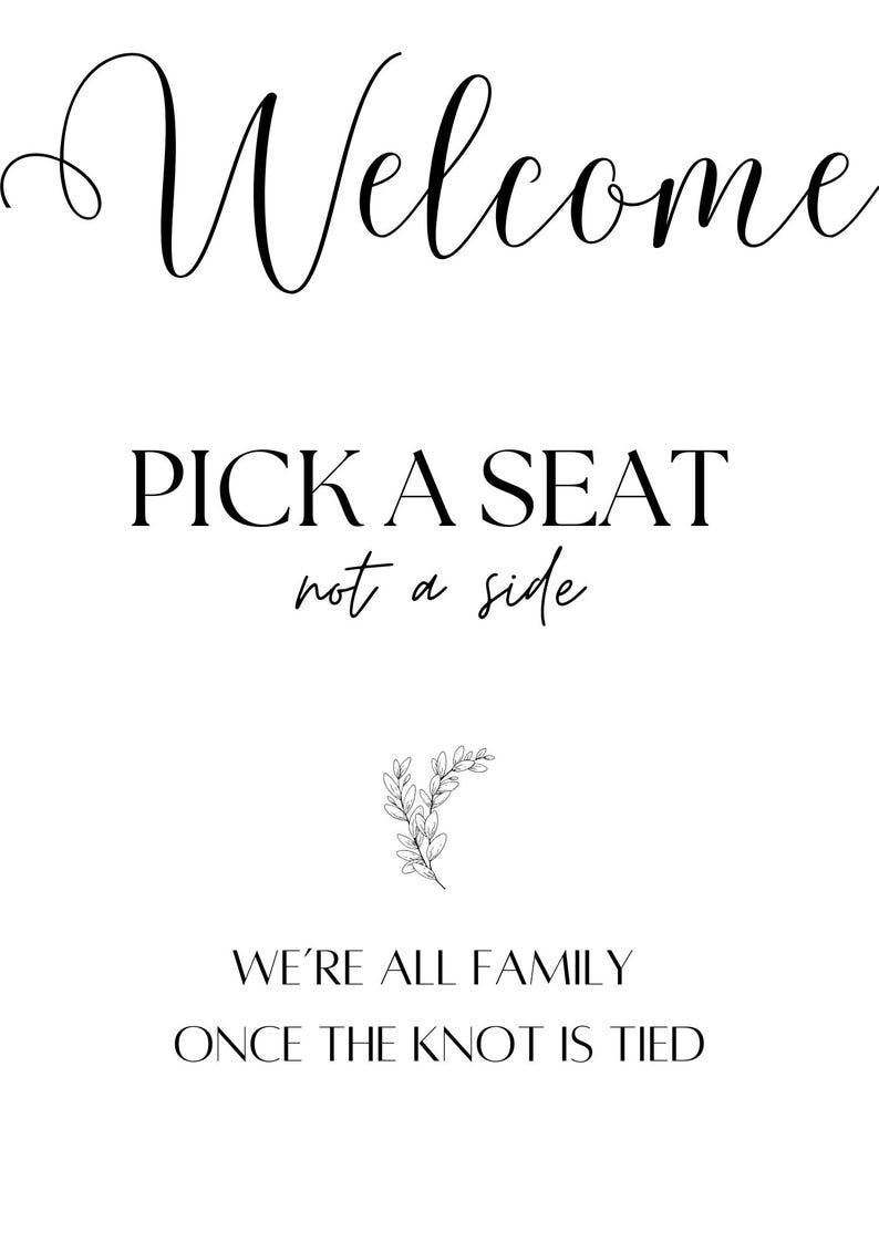 Pick a Seat Not a Side Wedding Sign - Etsy