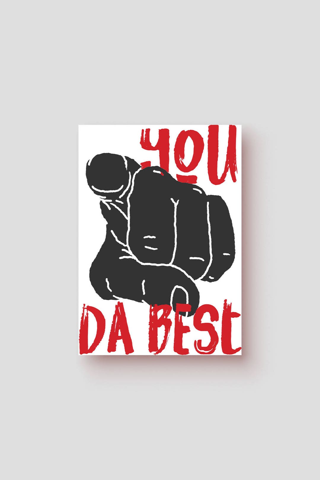 Printable You Da Best Card - Hand Printables - Christmas, Birthday Gift ...
