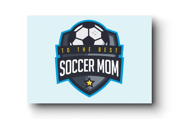 Printable Soccer Mom Mother's Day Card DIY Sweet Sports | Etsy